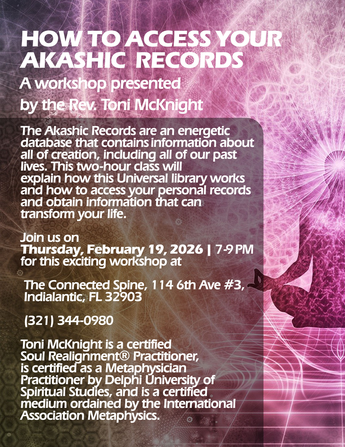 AKASHIC RECORDS Workshop with Rev. Toni McKnight - Connected Spine